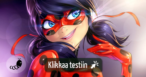 Testaa - mikä miraculous lady bugg hahmo olet | Testimato